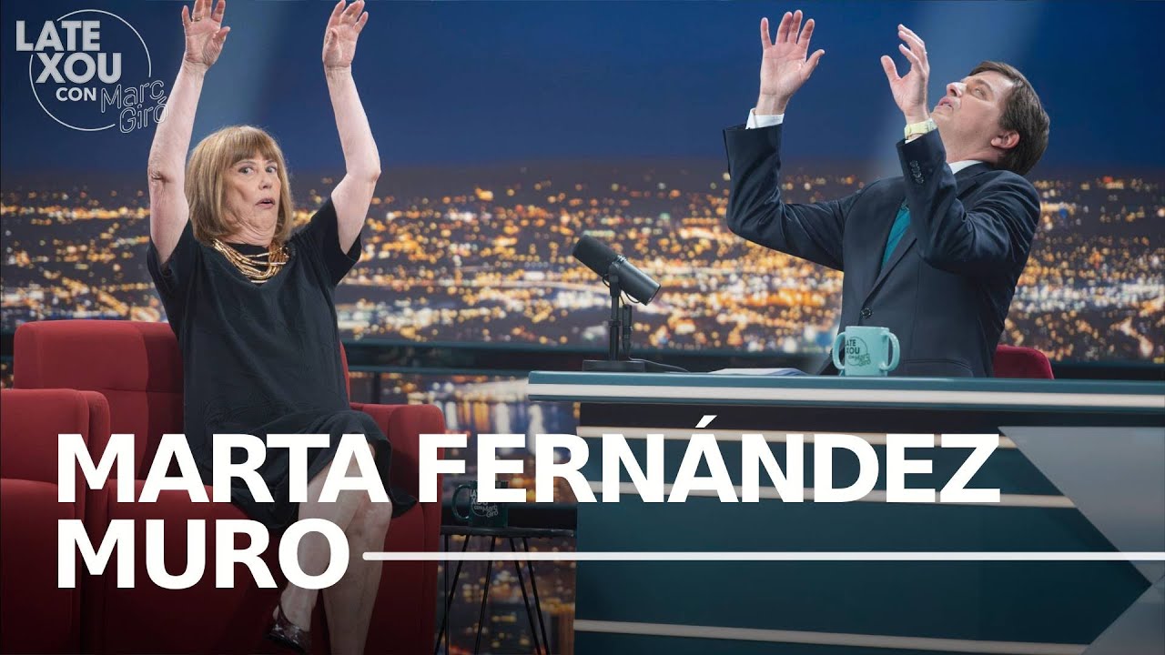 Entrevista a Marta Fernández Muro | Late Xou con Marc Giró - YouTube