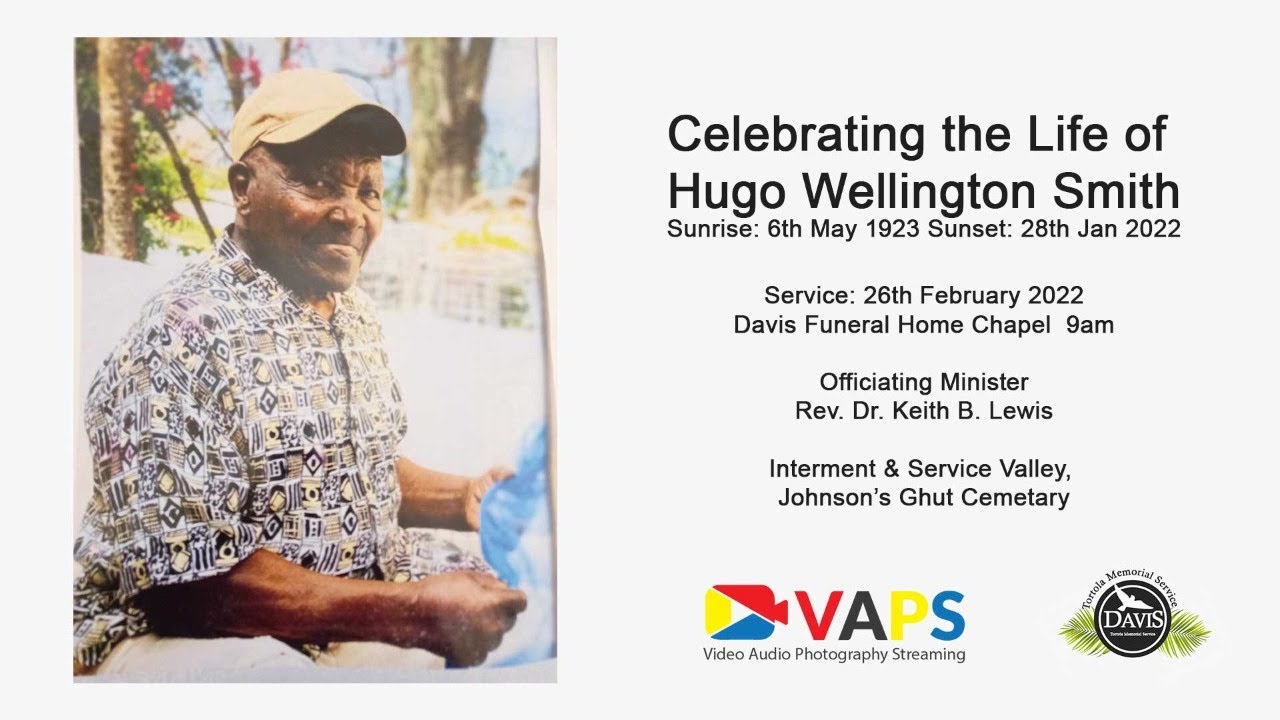 Celebrating the Life of Hugo Wellington Smith - YouTube