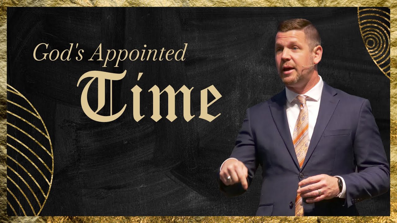 God's Appointed Time | The Time Has Come | Week 1 - YouTube