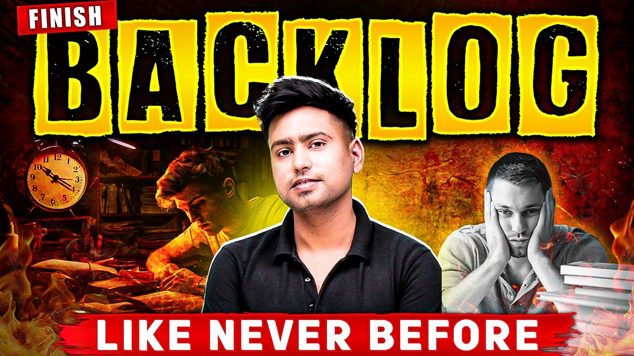 Do this if You have a Backlog? | Finish Backlogs Like Never Before ...