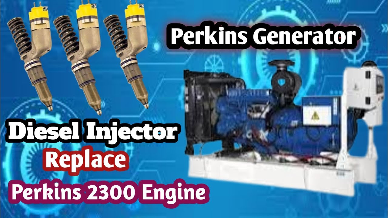 Perkins Generator Fuel Engine|Perkins 2300 fuel injector #perkins # ...