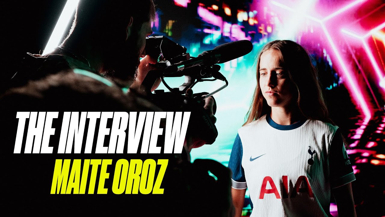 MAITE OROZ SIGNS FOR SPURS - EXCLUSIVE INTERVIEW // TOTTENHAM HOTSPUR ...