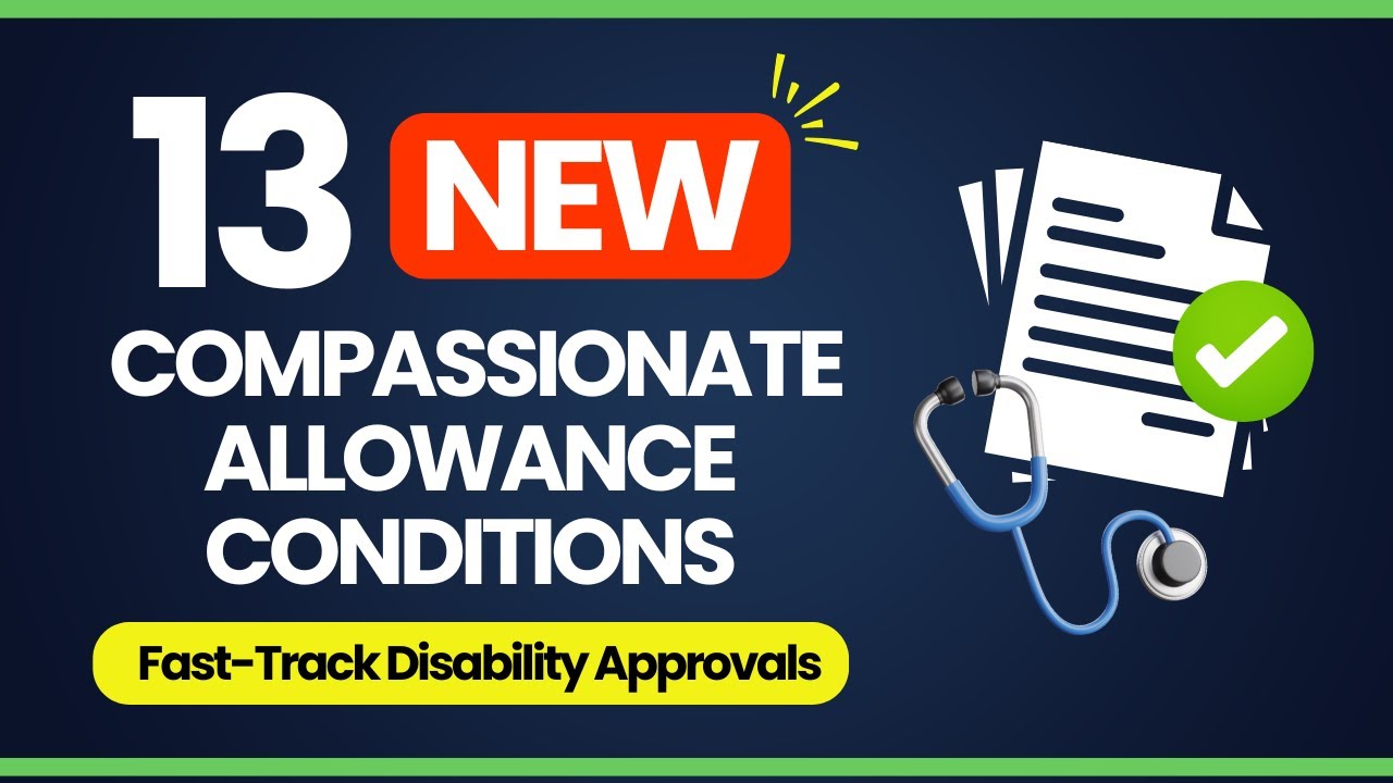 BIG NEWS: Social Security Adds 13 New Compassionate Allowance ...