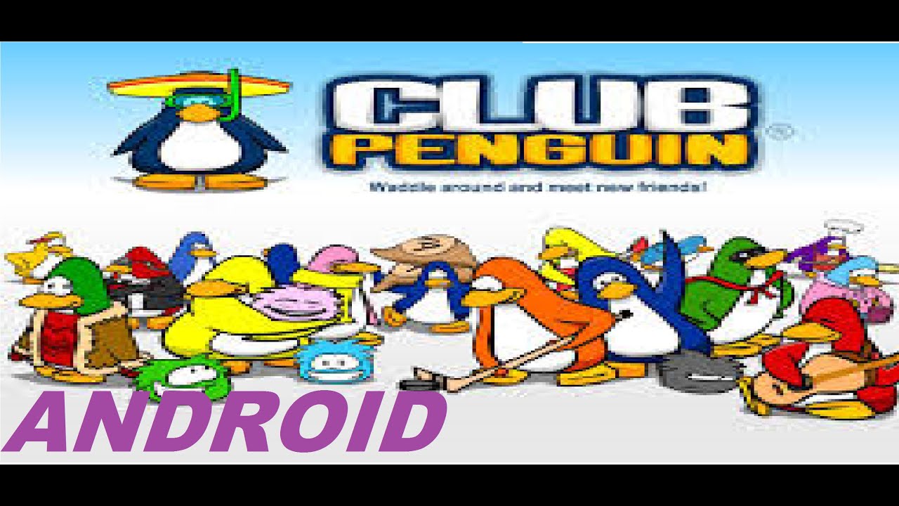 | CLUB PENGUIN | ANDROID | - YouTube