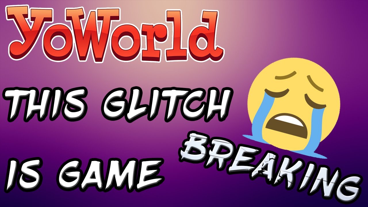 THIS YOVILLE/YOWORLD GLITCH IS GAME BREAKING (EXPLOIT)......... - YouTube