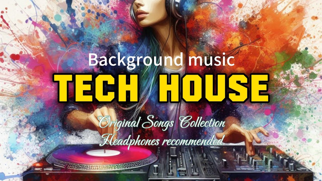 TECH HOUSE 【background music】Headphones recommended/ヘッドホン推奨 - YouTube