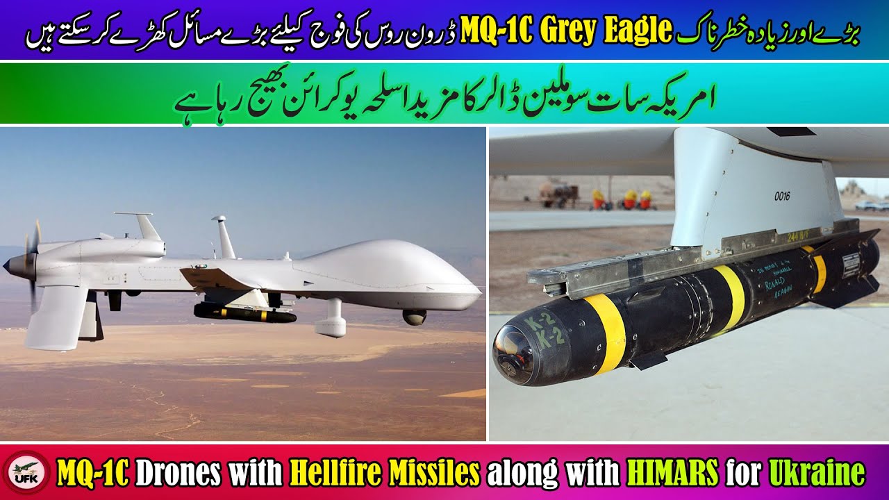 MQ-1C Gray Eagle Drones armed with Hellfire Missiles & M-142 HIMARS for ...