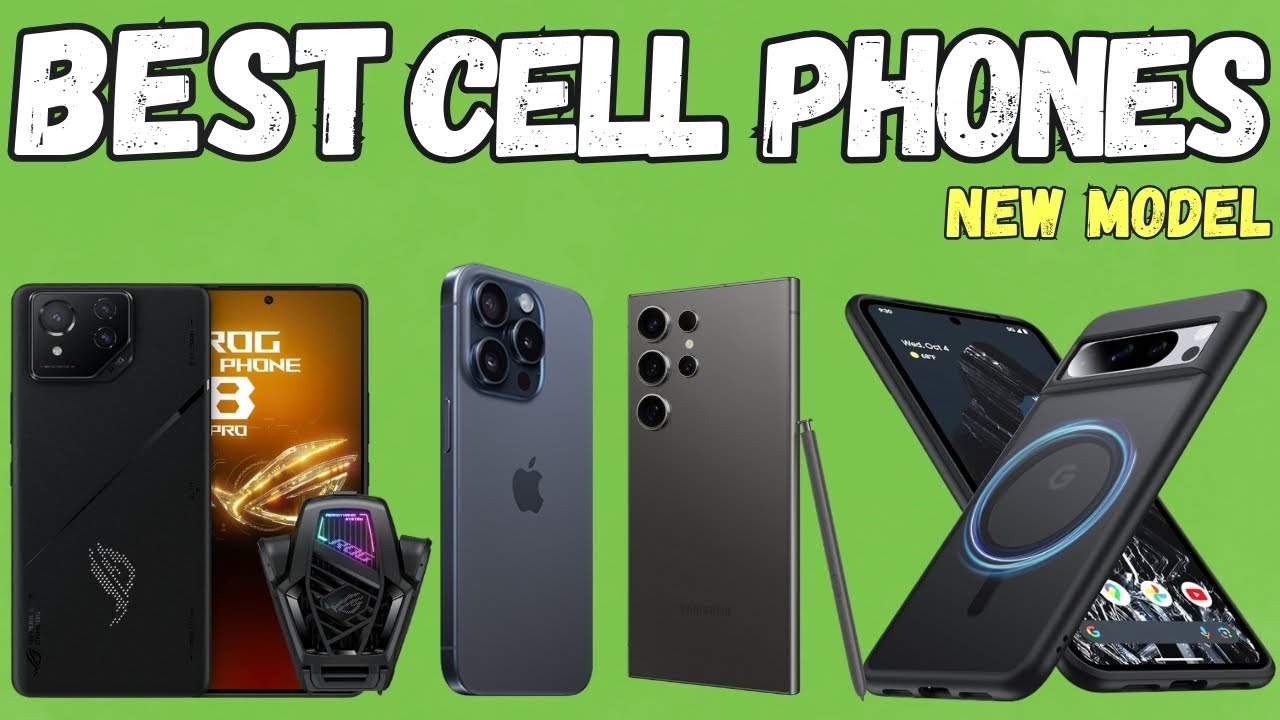 New Model Best Cell Phones - YouTube