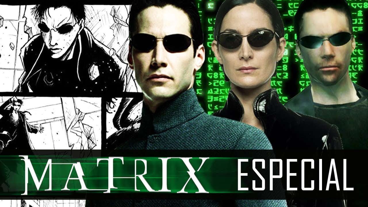 Especial Matrix : Criadoras, História, Influências, Filmes, Games e ...