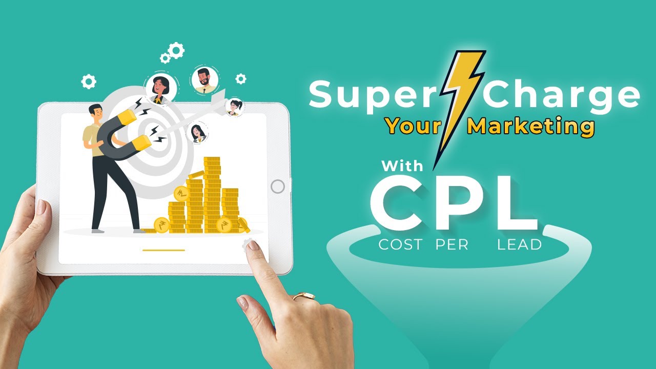 What is CPL (Cost Per Lead) | Cost per Lead Explained in Detail. - YouTube