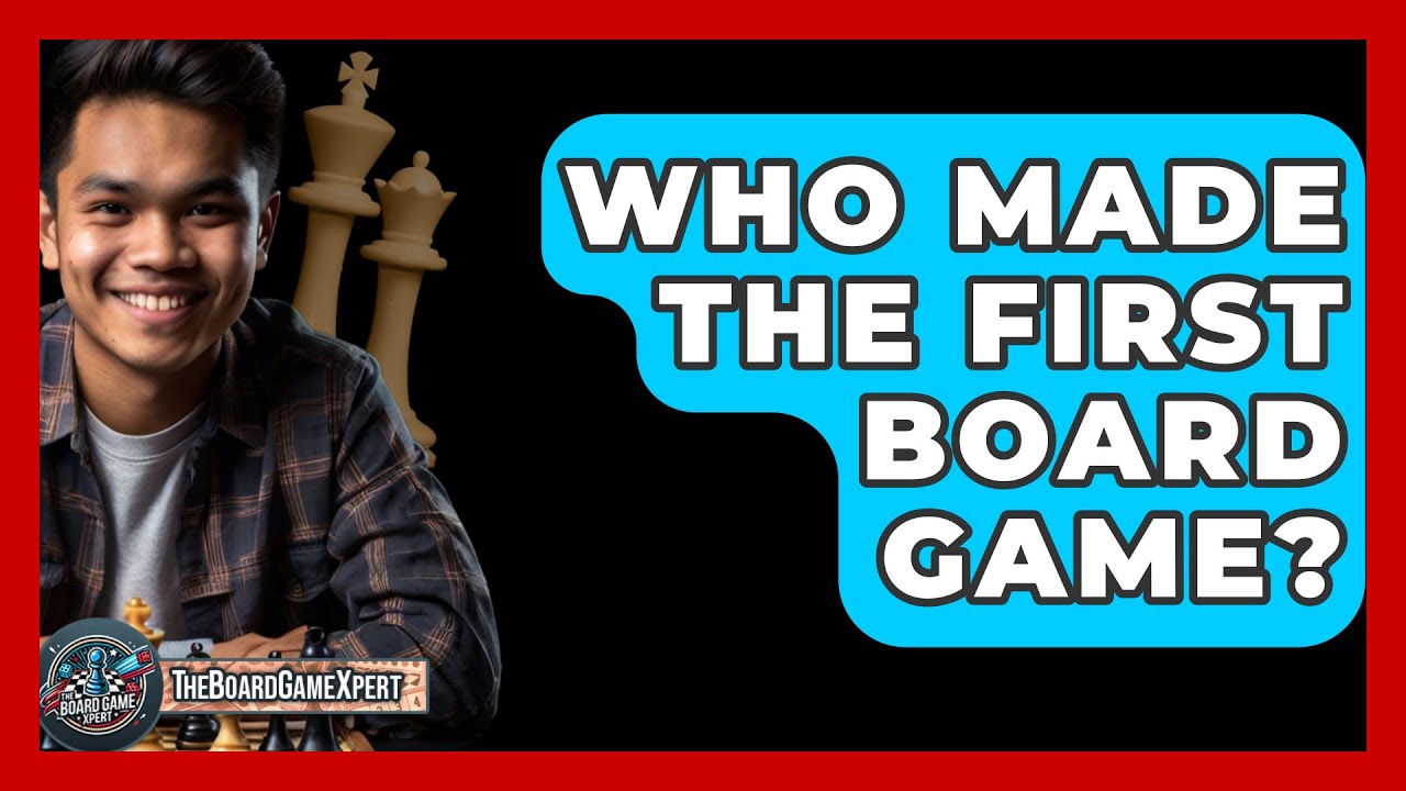 Who Made The First Board Game? - The Board Game Xpert - YouTube