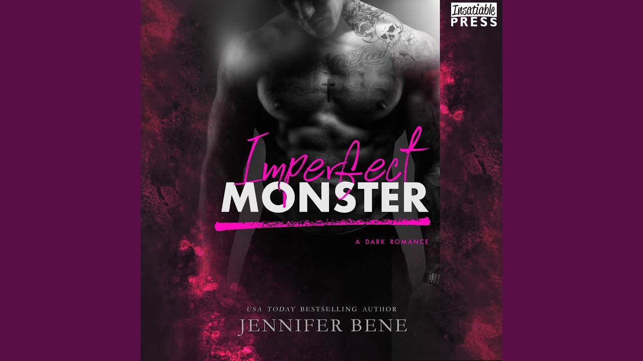 Imperfect Monster - A Dark Romance, Chapter 56 - YouTube