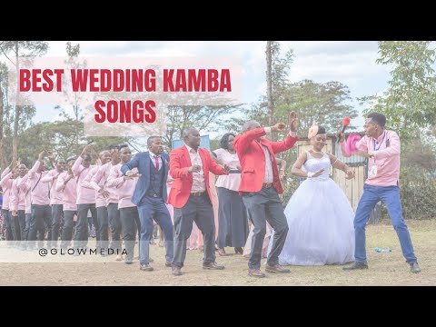 BEST KAMBA WEDDING SONGS - YouTube