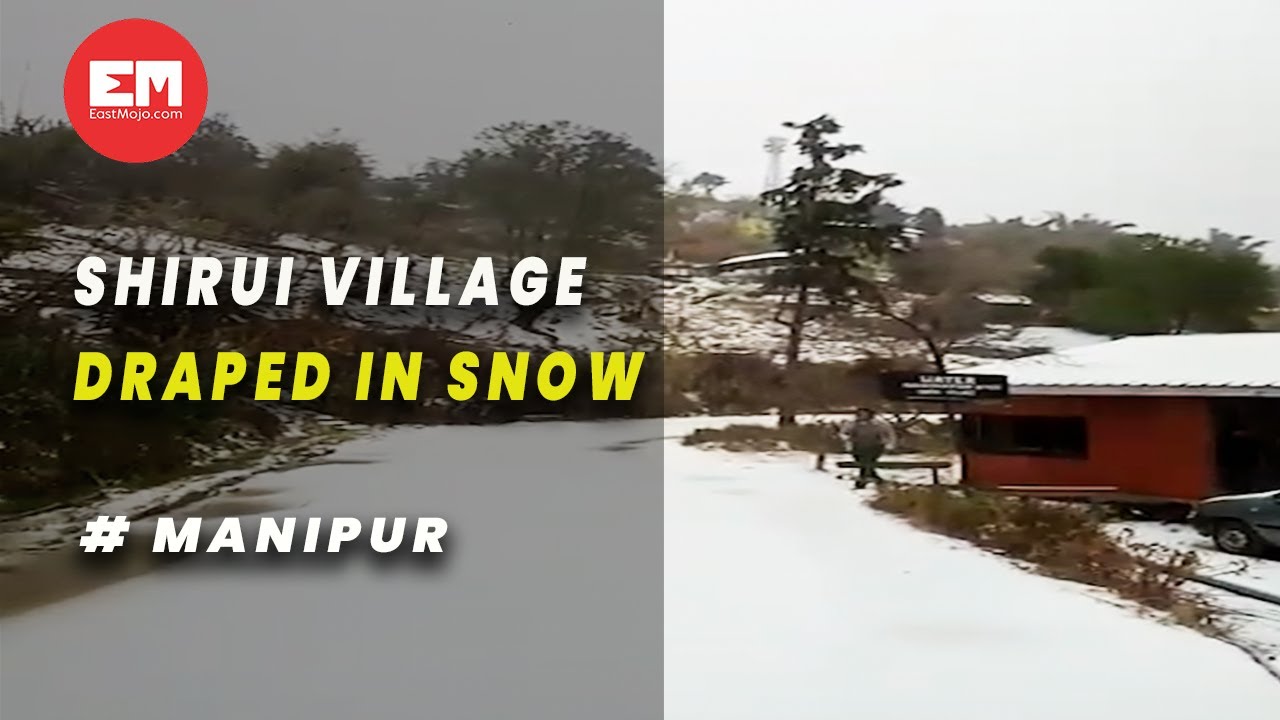 Manipur's Shirui village turns into a winter wonderland - YouTube