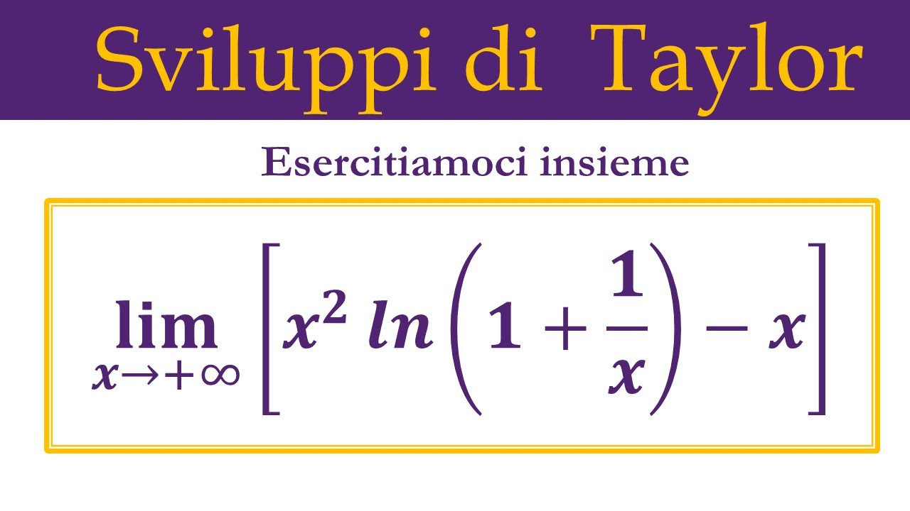 Sviluppo in serie di Taylor - Esercizio 5 - YouTube