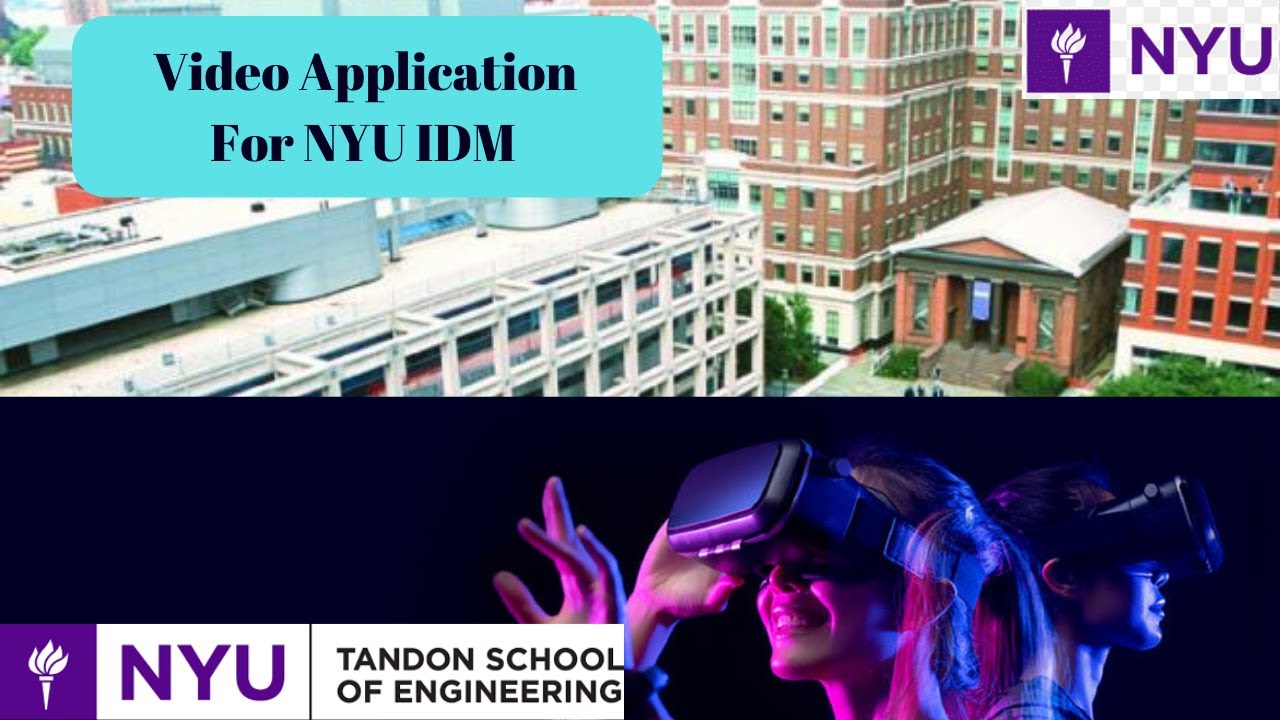 NYU IDM Video Application | 2023 FALL - YouTube