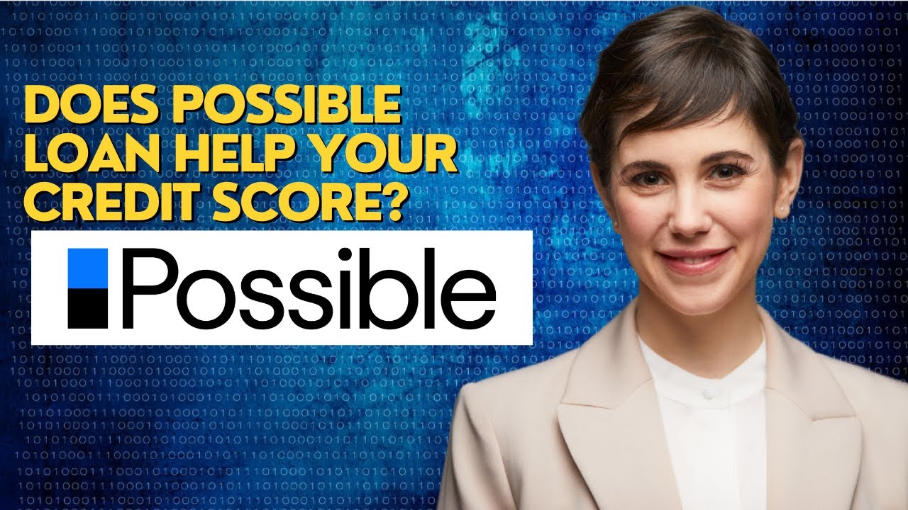 Does possible loan help your credit score? - YouTube