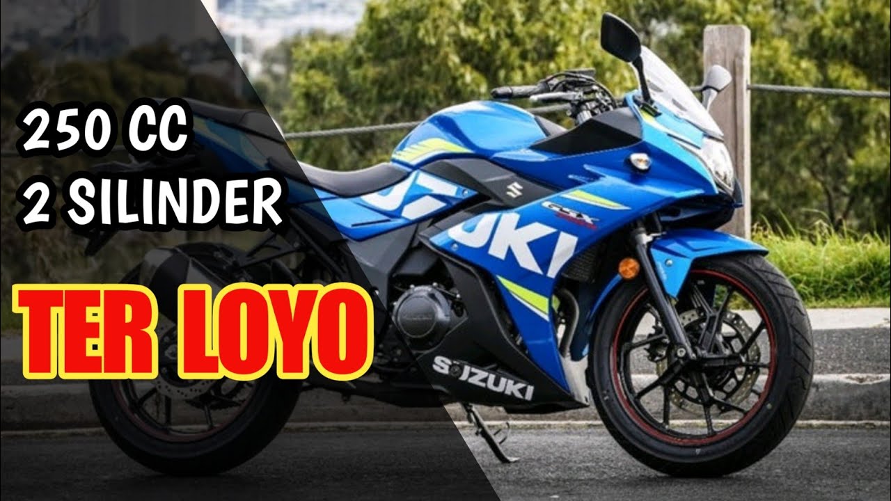 SUZUKI GSX 250 R. MOTOR 250 CC DUA SILINDER PALING LOYO | MH ESPECIALLY ...