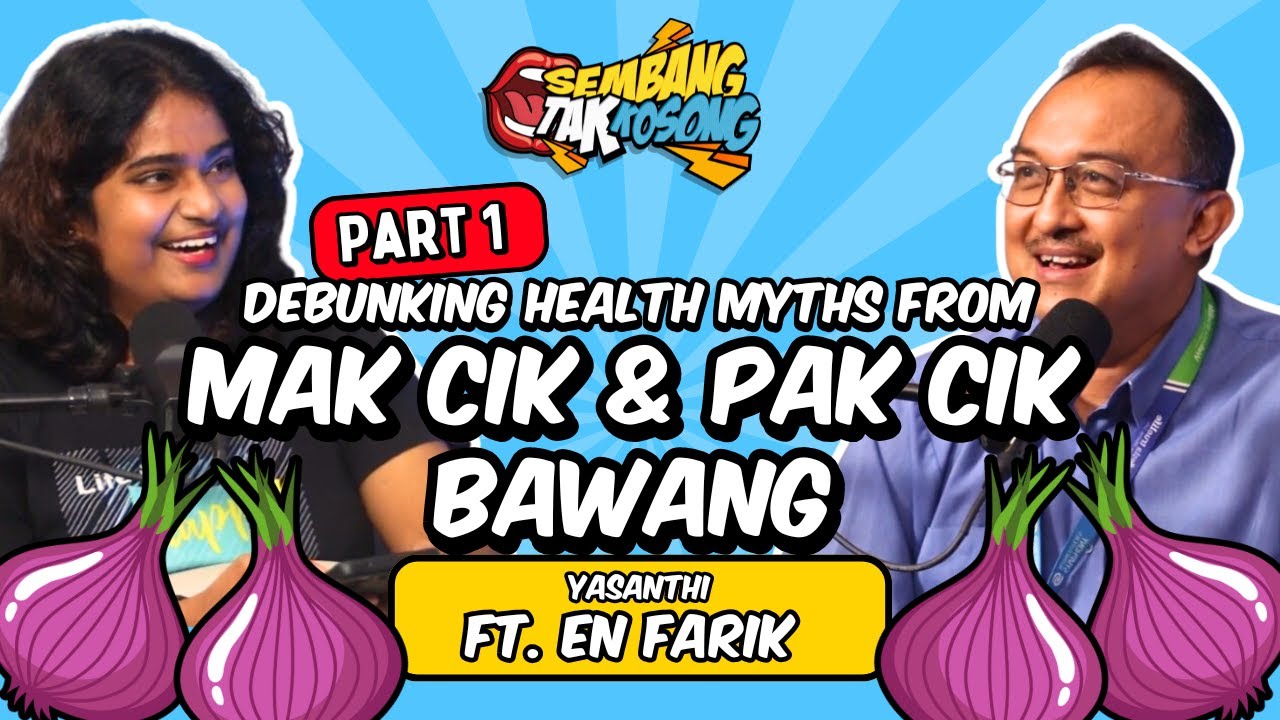 Debunking Mak Cik & Pak Cik Bawang Myths (Part 1) | Yasanthi ft Mohd ...