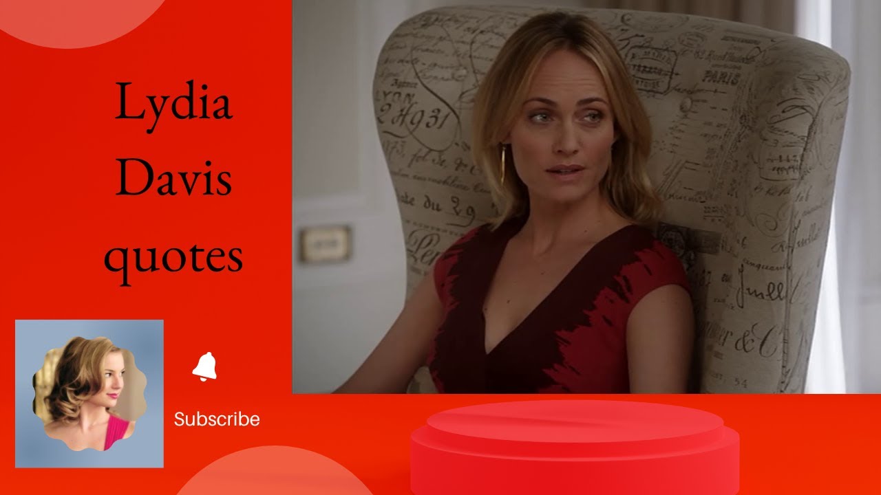 Lydia Davis quotes 📺 - YouTube