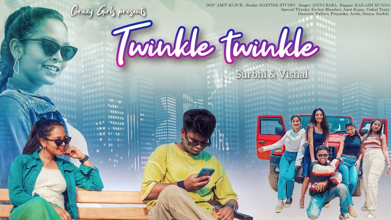 TWINKLE TWINKLE //CRAZY GIRLS//SINGER -ANITA BARA//FULL VIDEO//NEW ...