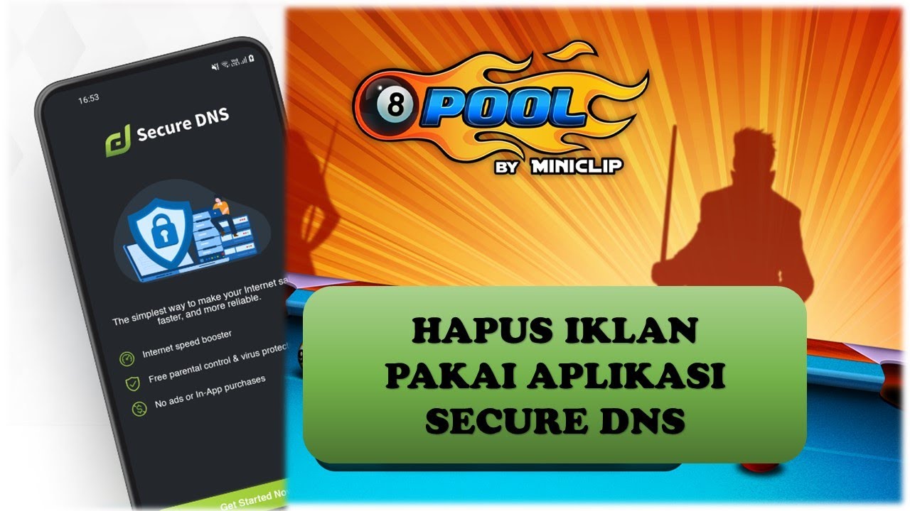 Tutorial #8 : Cara Hapus Iklan Game 8 Ball Pool Via Aplikasi Secure DNS - YouTube