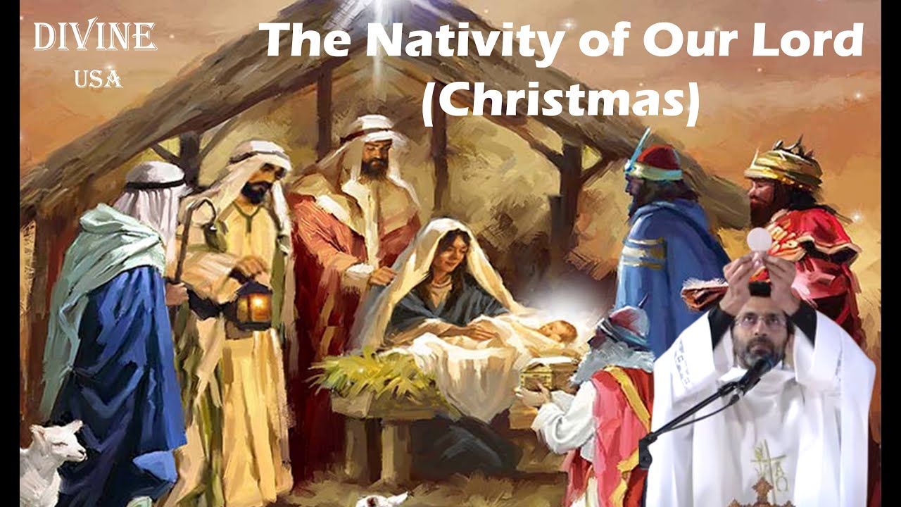 LIVE: DEC 25, 2023 | NATIVITY OF OUR LORD , MASS & ADORATION | DIVINE ...