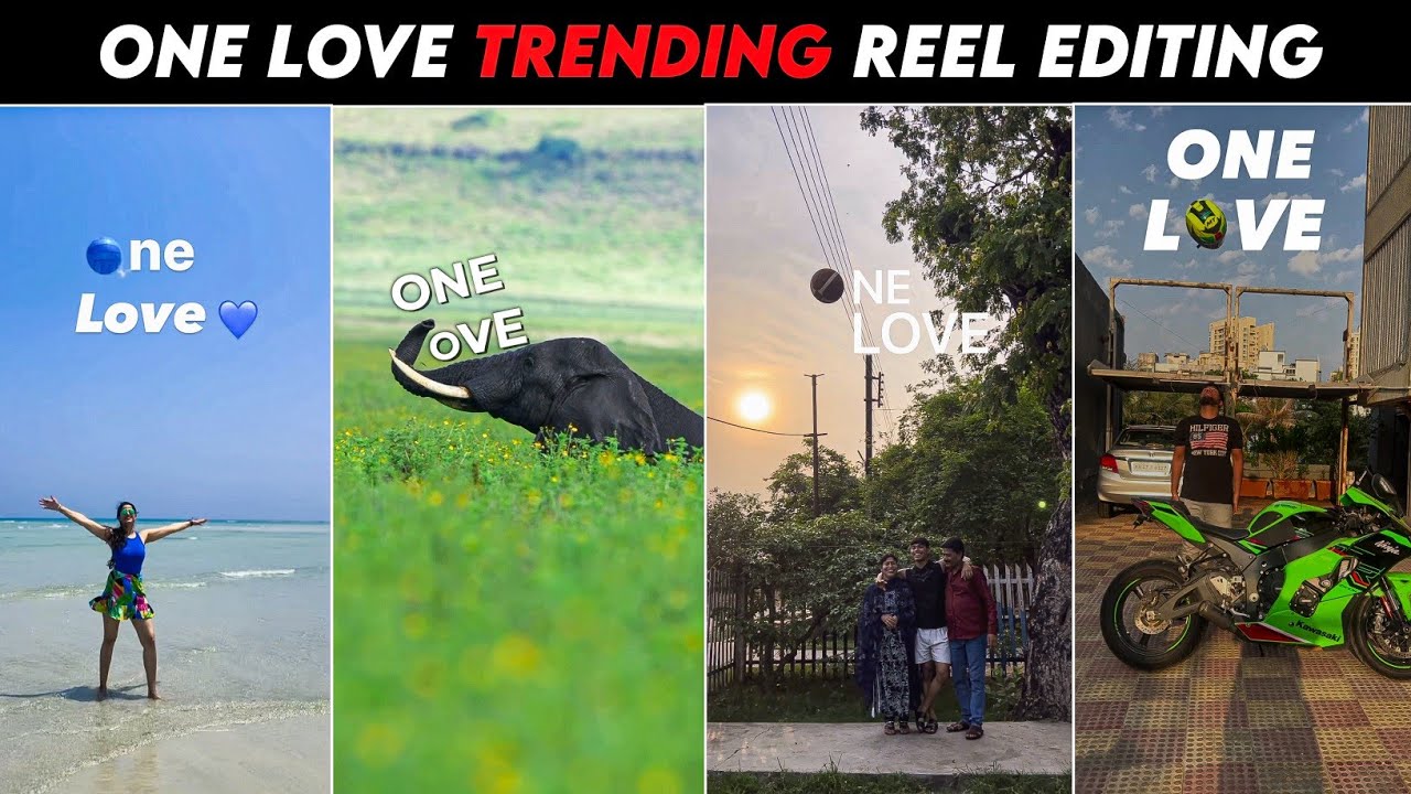 How To Edit ONE LOVE TRENDING REEL EDITING | one love viral reel ...