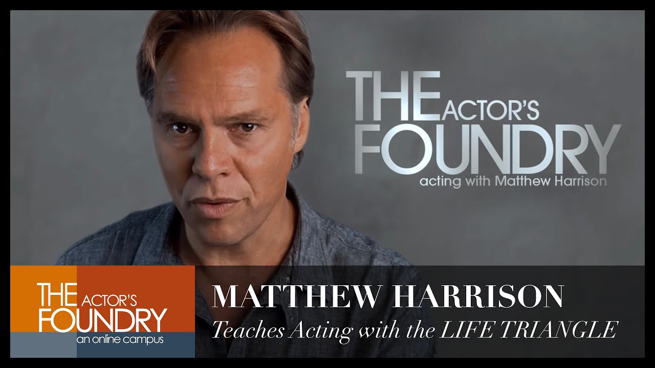Matthew Harrison teaches acting with THE LIFE TRIANGLE - YouTube