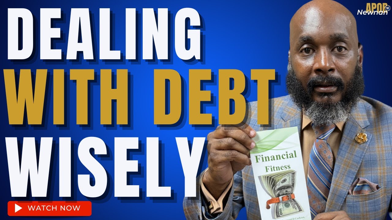 Dealing With Debt Wisely - YouTube