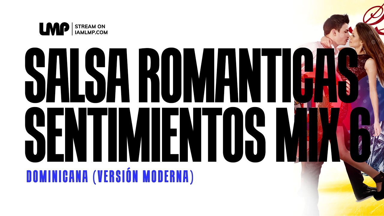 Salsa Romanticas Sentimientos Mix 6 (Moderna) | DJ Santana - YouTube