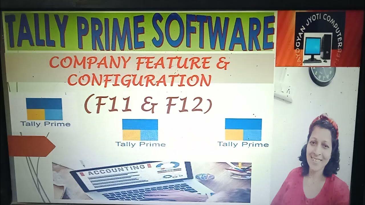 Tally Prime Software : Company Features & Configuration (F11 & F12) Part-II... ️ - YouTube
