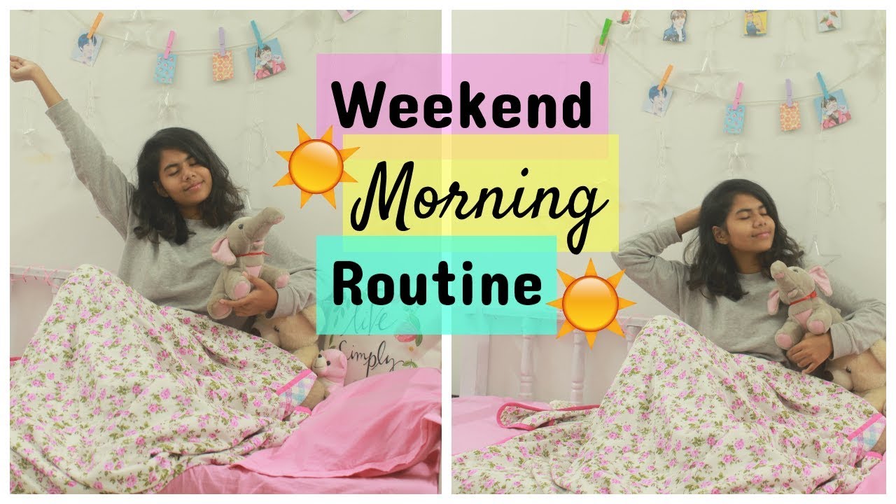 MY PRODUCTIVE WEEKEND MORNING ROUTINE (INDIAN) - YouTube
