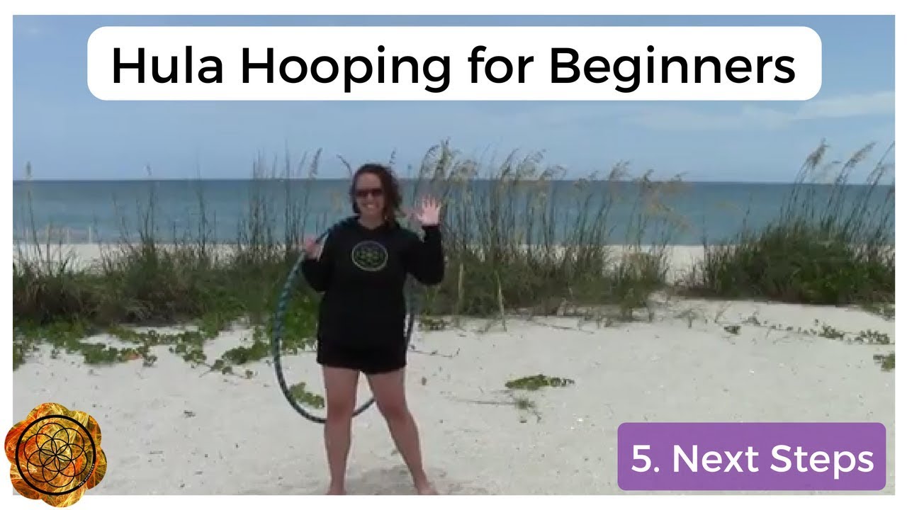 How to Hoop for Beginners: Next Steps - YouTube