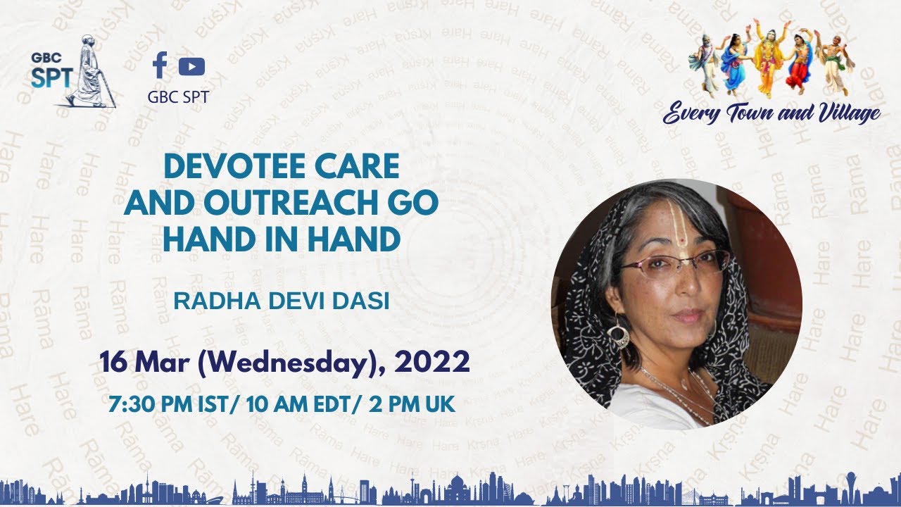 Devotee Care and Outreach go Hand in Hand: Radha Devi Dasi - YouTube