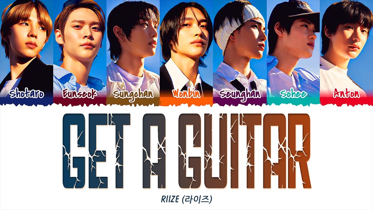 RIIZE (라이즈) - Get A Guitar (1 HOUR LOOP) Lyrics | 1시간 가사 - YouTube Music