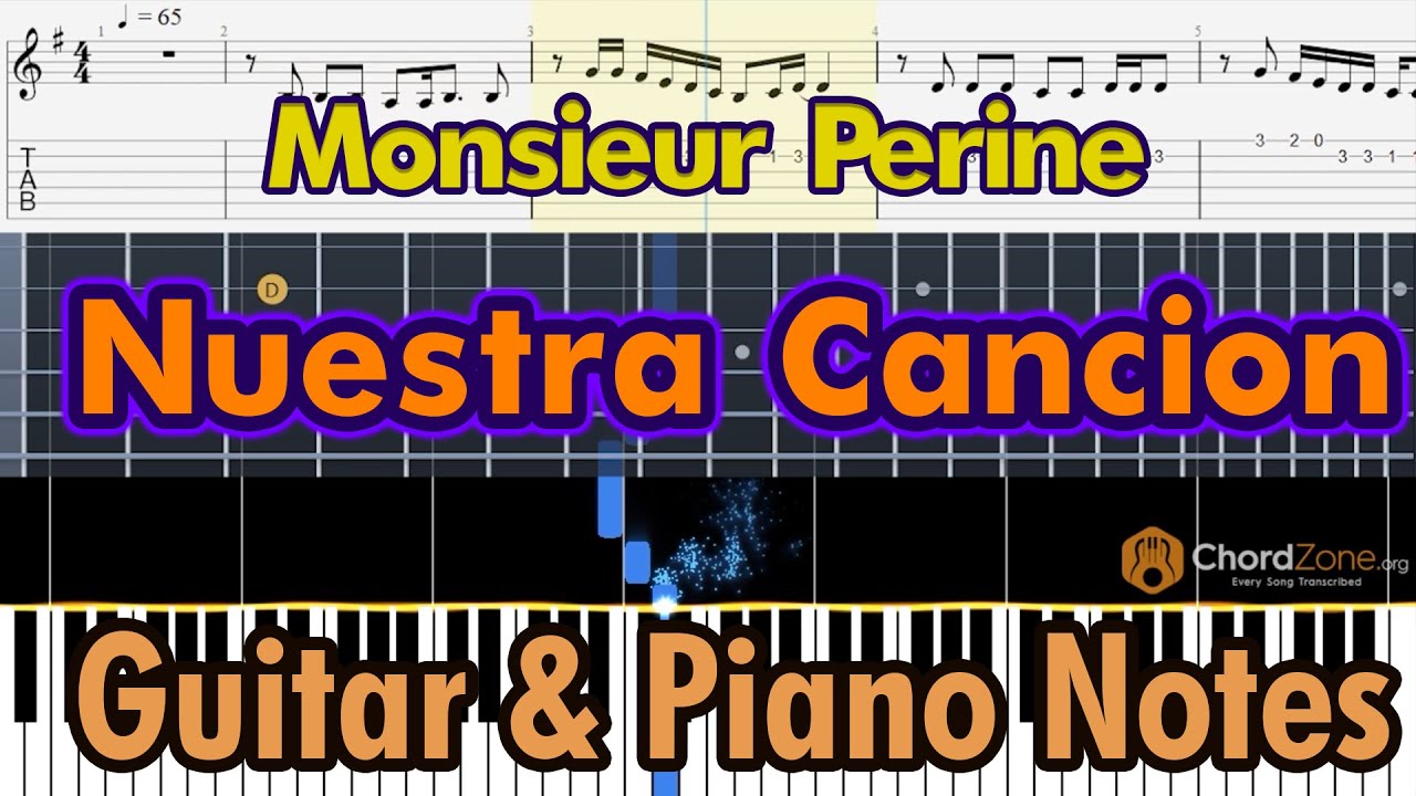 Nuestro Cancion | Monsieur Perine | Guitar Tabs and Piano Notes ...
