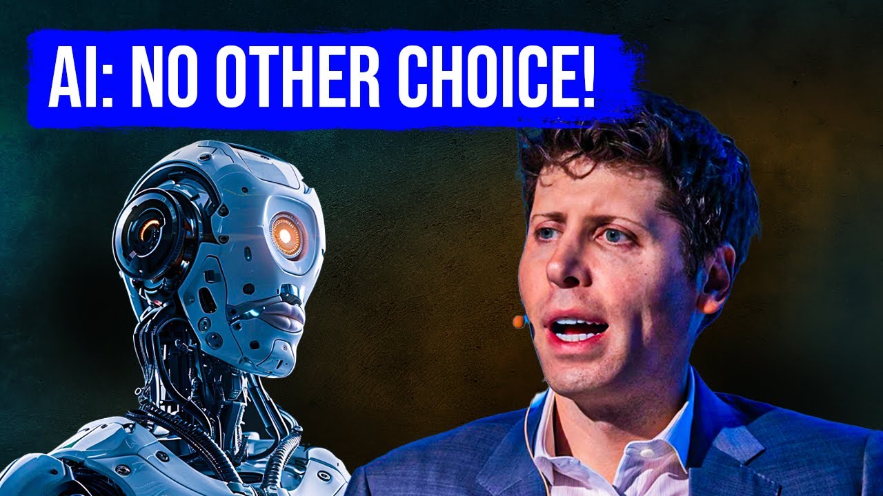 Why Sam Altman Believes There’s No Alternative To AI - YouTube