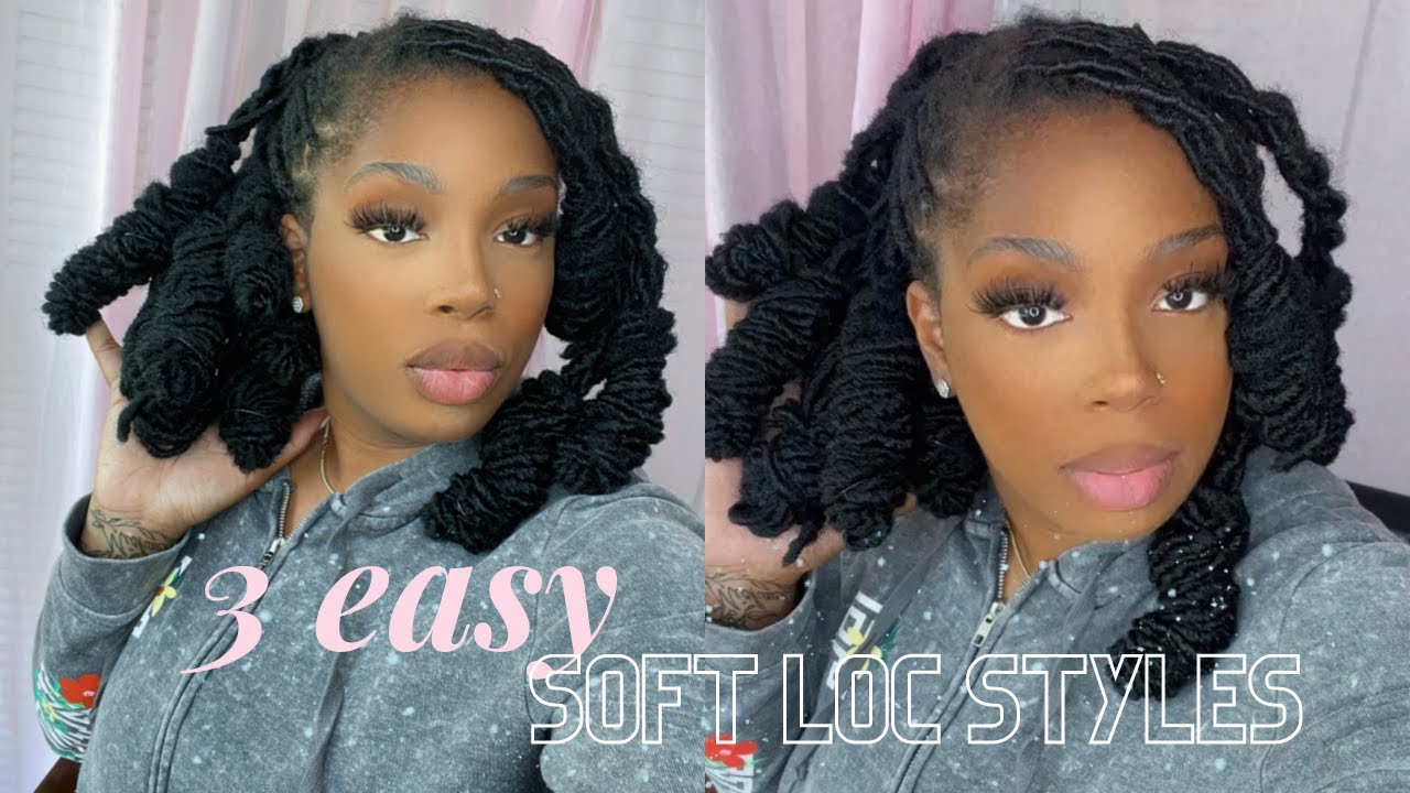 How To : Style Soft Loc’s , 3 Easy styles #barbieponytail # ...