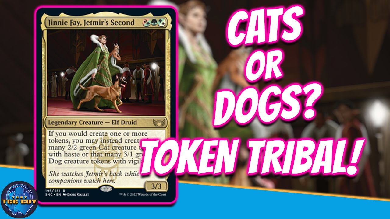 Jinnie Fey, Jetmir's Second EDH Token Tribal? || That TCG Guy || Magic ...