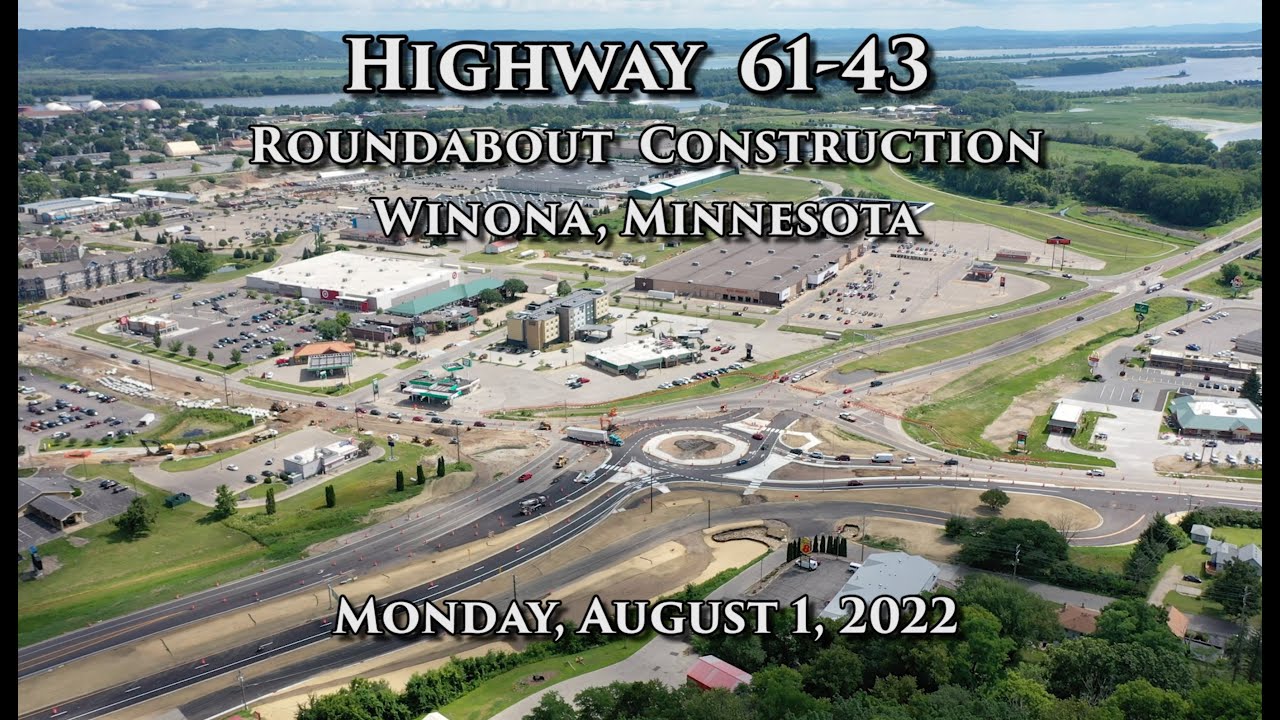 Highway 61-43 Roundabout Construction, Winona, MN 8-1-22 - YouTube