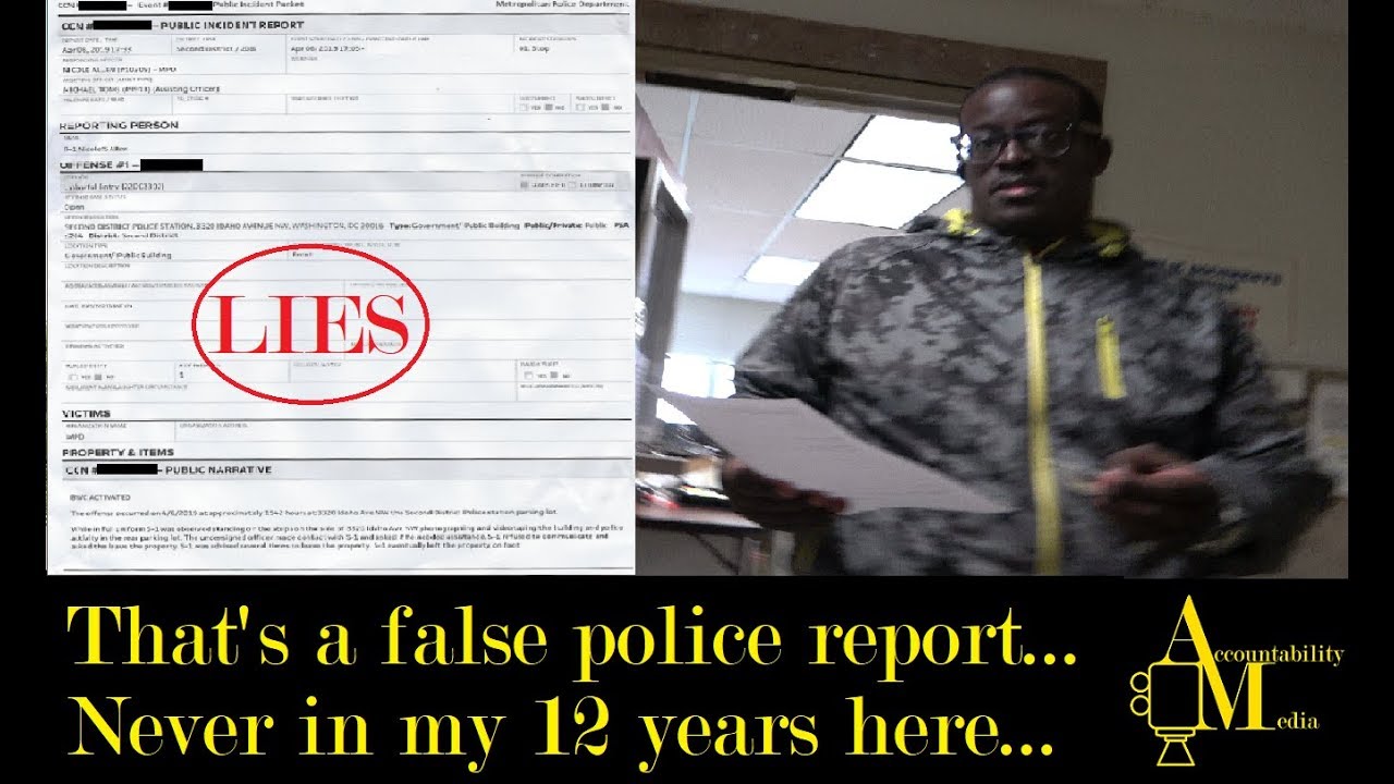Why you always lying? FALSE REPORT filed by MPD District 2 (202)715 ...