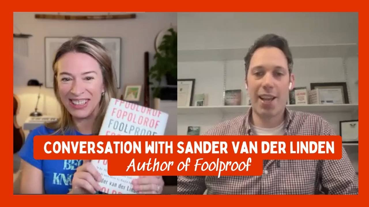Interview with Foolproof author Dr Sander van der Linden - YouTube