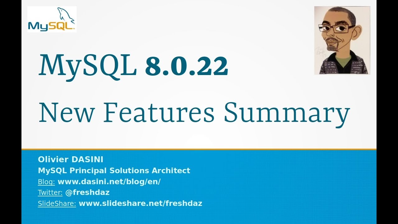 MySQL 8.0.22 New Features Summary - YouTube
