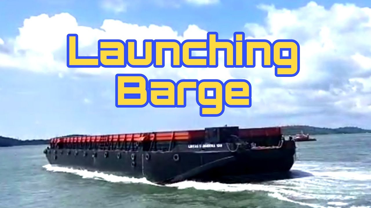 MANTAP👌🇮🇩⚓Launching Barge / Peluncuran Tongkang Lintas Samudera.. 👍👍 - YouTube
