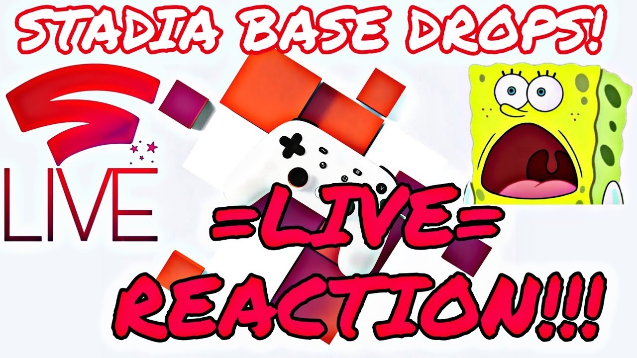 Stadia Base Drop Live Reaction - YouTube