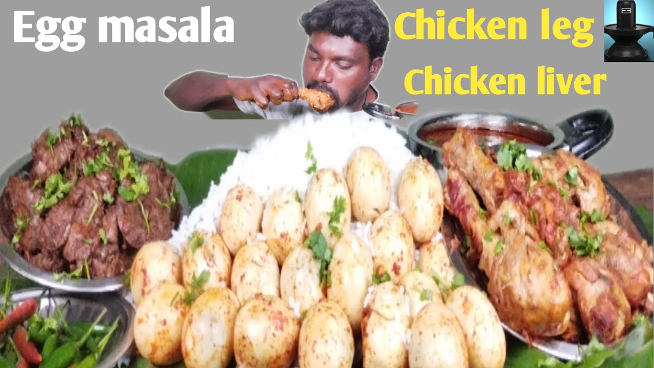 EEG MASALA CHICKEN LIVER FRY CHICKEN leg MASALA White RIce #Saravana ...