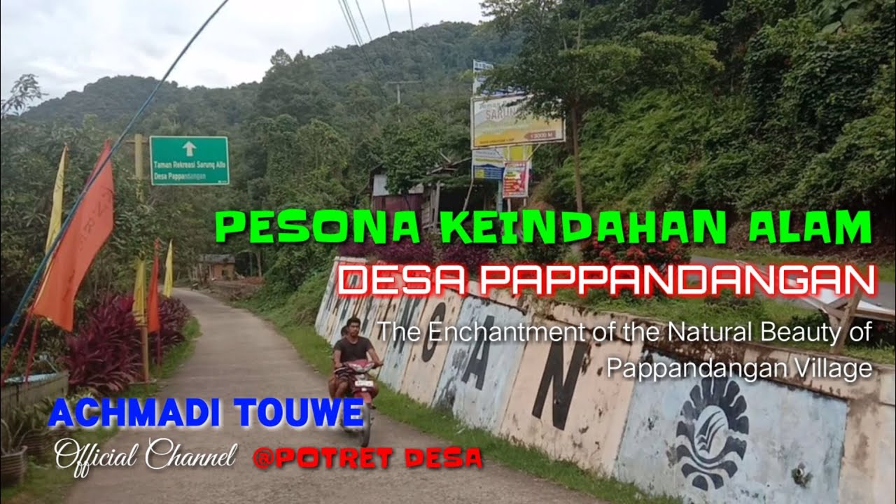 @POTRET DESA // PESONA ALAM // DESA PAPPANDANGAN - YouTube