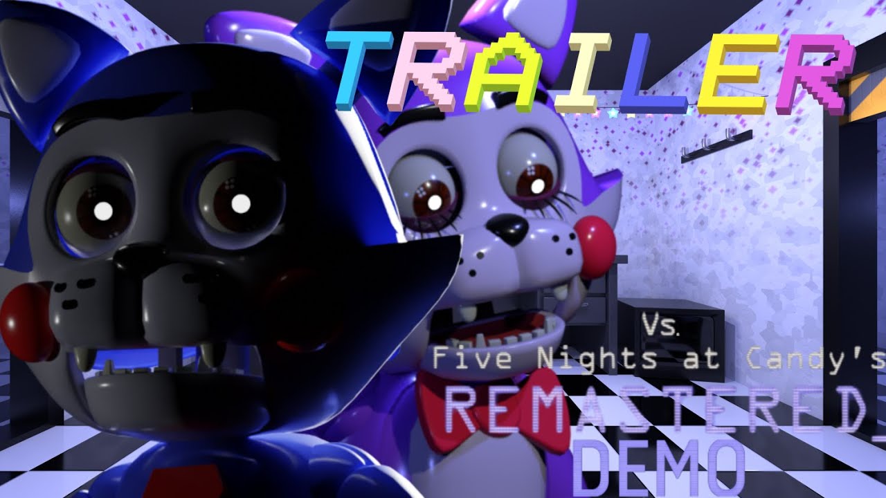 Vs. Five Nights at Candy's REMASTERED [DEMO] - TRAILER | Friday Night ...
