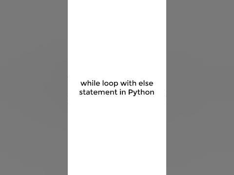 How to implement while loop with else statement in Python #pythonshot #python3 #coding #shorts # ...